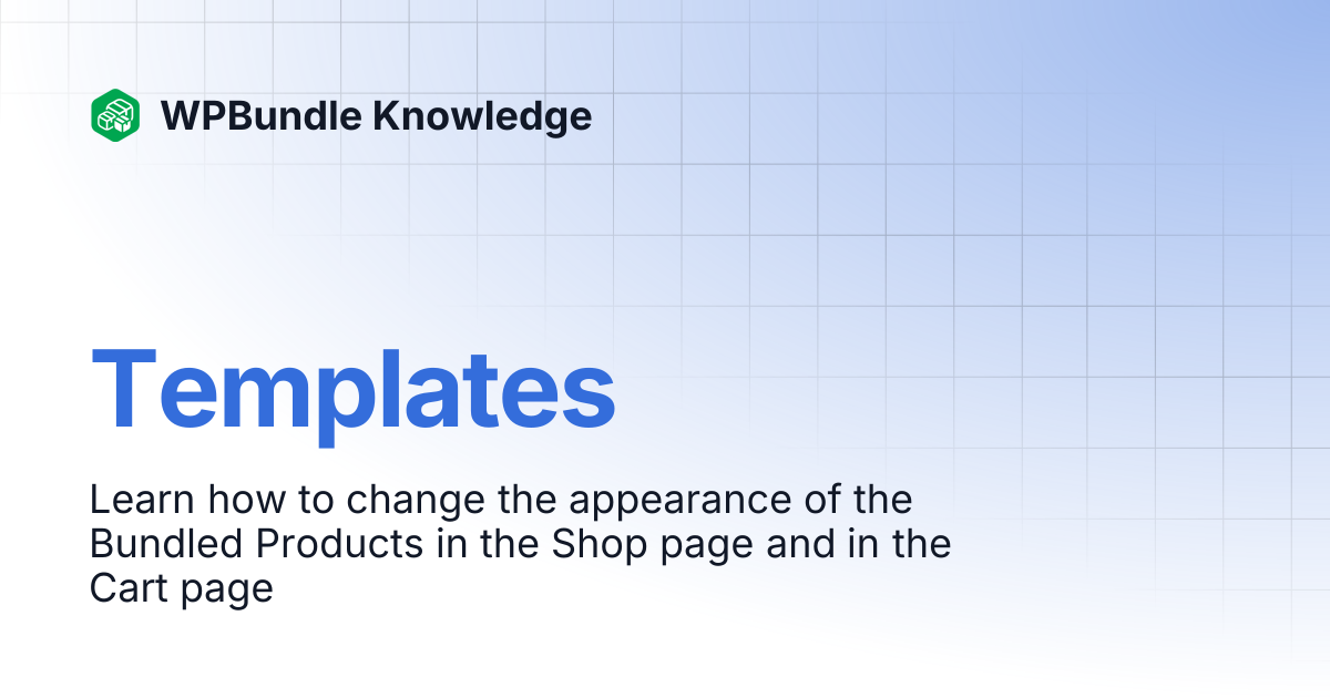 Templates | WPBundle Knowledge